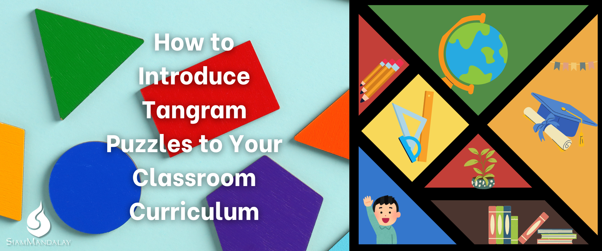 How to Introduce Tangram Puzzles to Your Classroom Curriculum ...